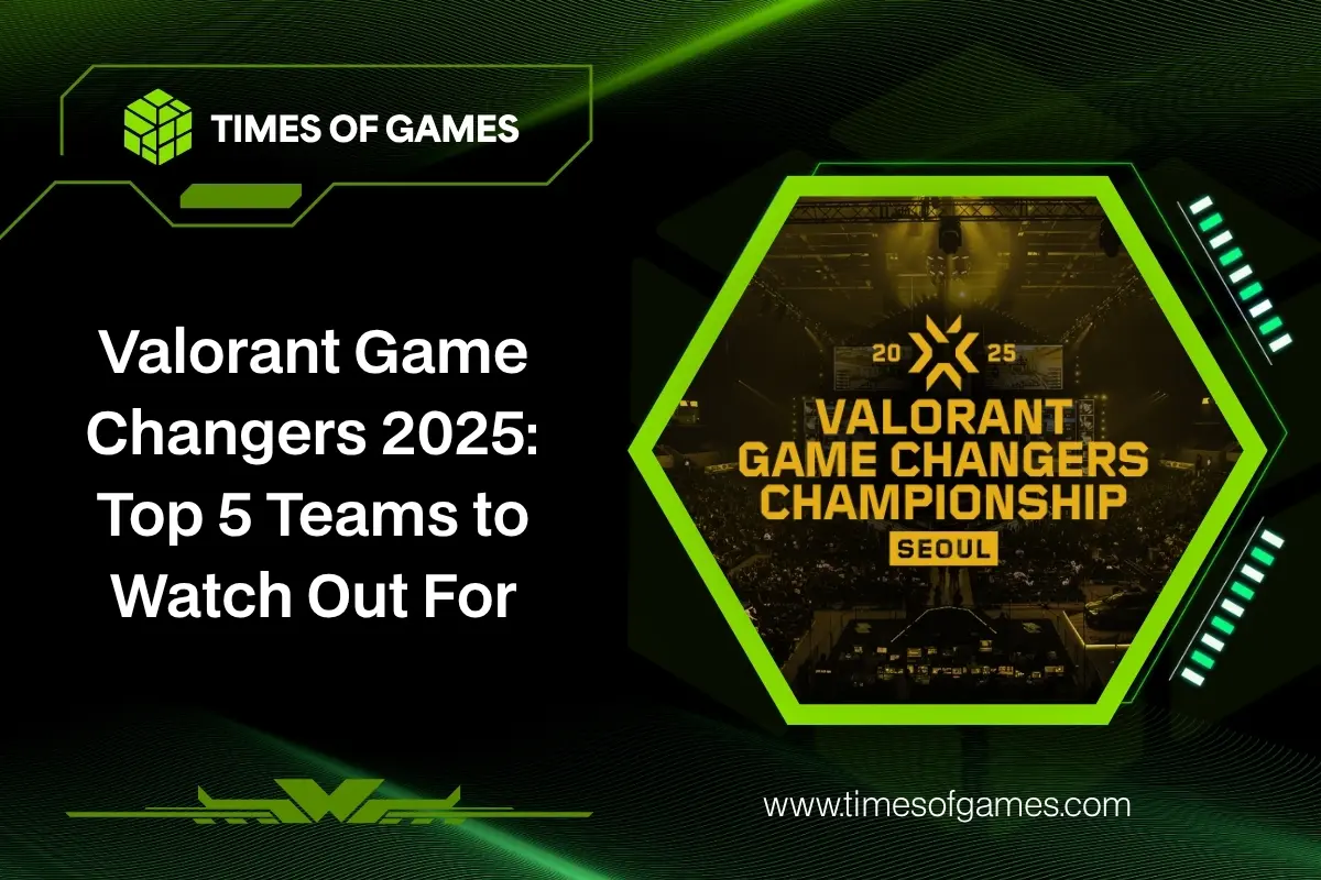 Valorant Game Changers Teams 2025: Top Squads to Watch